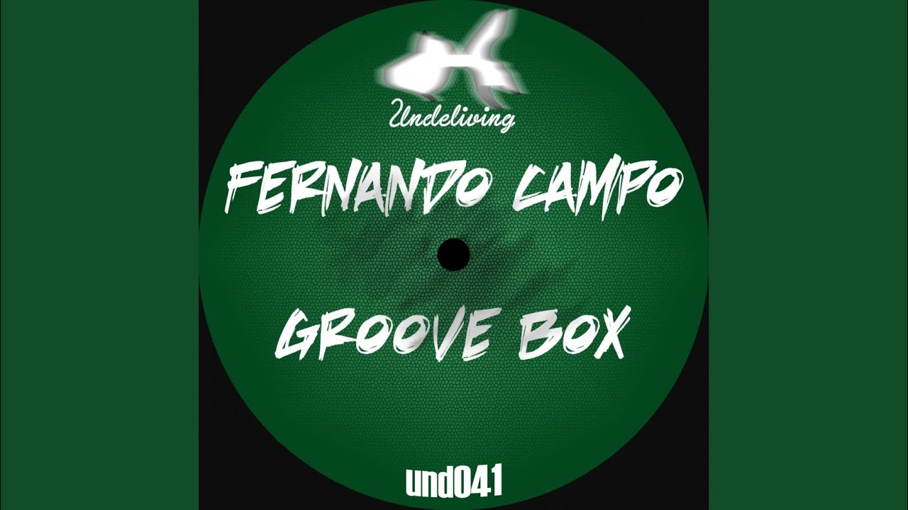 Groove Box (Original Mix) - YouTube