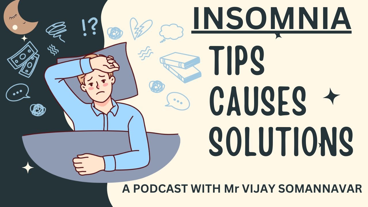 Understanding Insomnia Tips, Causes, and Treatments – Live Q&A ...