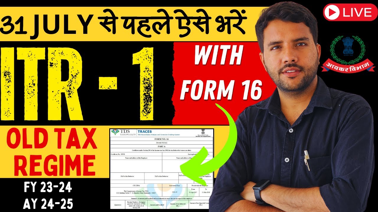 ITR 1 Live Filing Form 16 (Old Tax Regime) AY 2024.25 Free and Simple ...