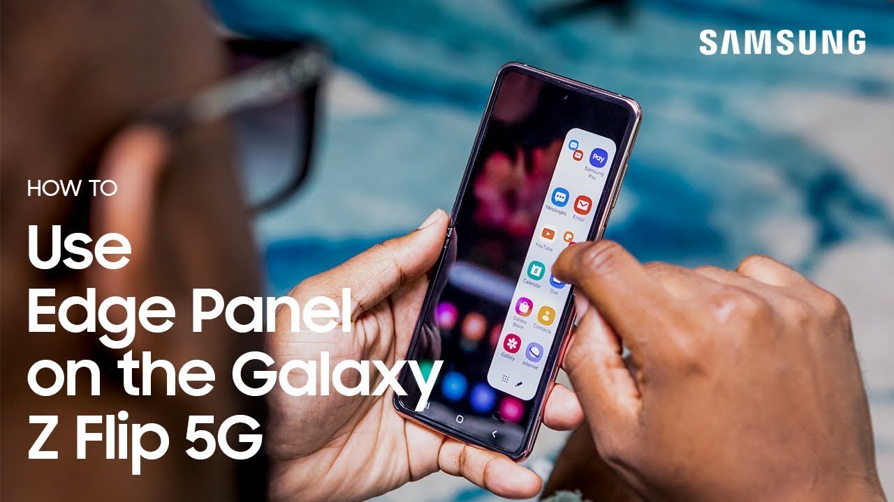 #Samsung Guide: Galaxy Z Flip 5G: How to Use Edge Panel | Samsung - YouTube