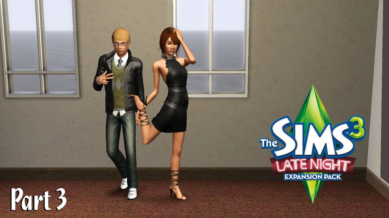 Lets Play: The Sims 3 Late Night (Part 3) - YouTube