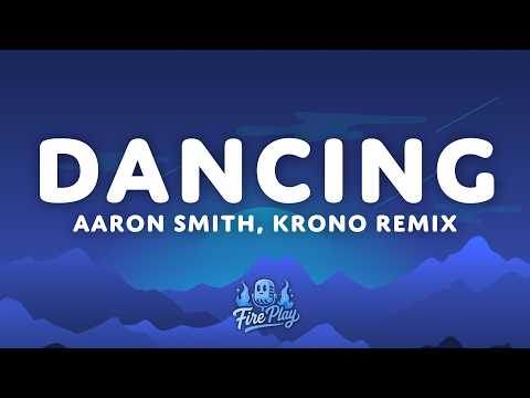 Aaron Smith - Dancin (KRONO Remix) Lyrics