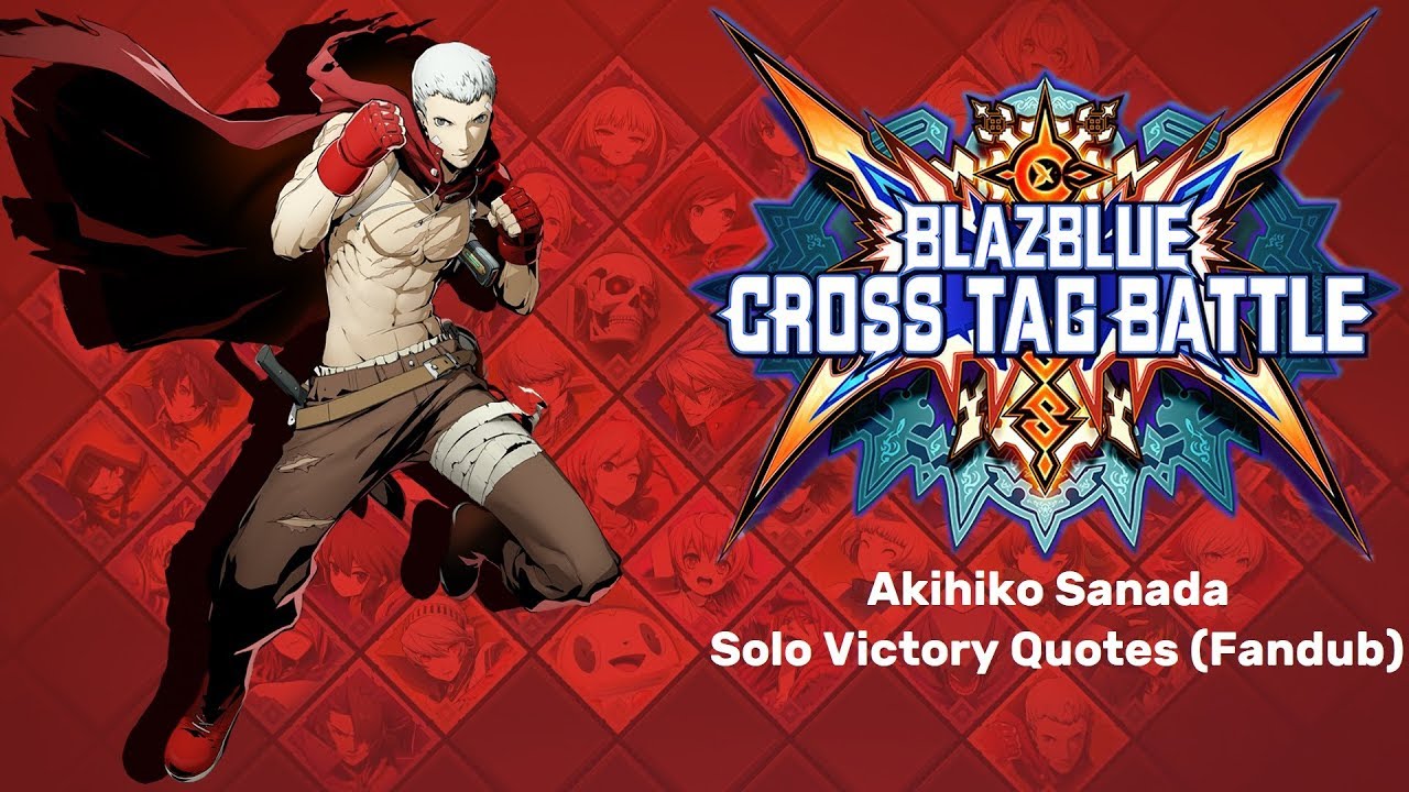 BlazBlue: Cross Tag Battle (Fandub) - Akihiko Sanada (Solo Victory ...