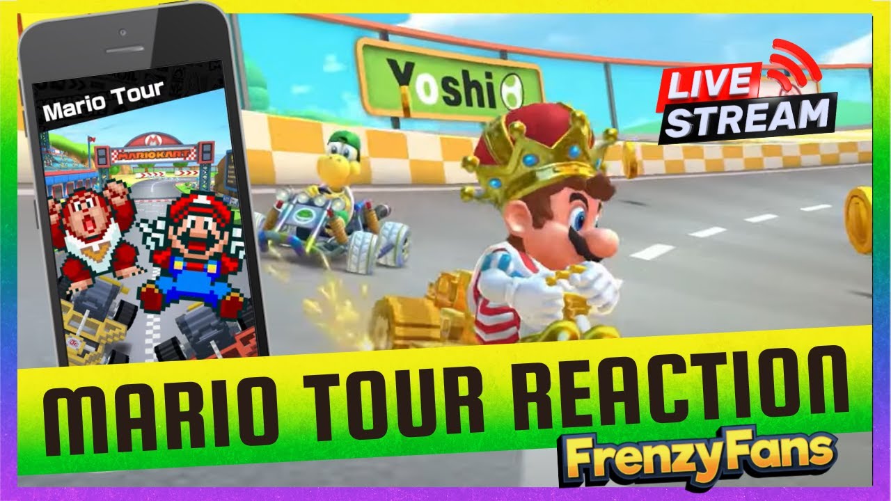 LIVE Mario Tour Reaction - Mario Kart Tour - YouTube