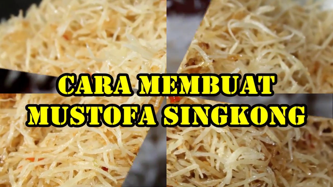 cara membuat mustofa dari singkong - YouTube