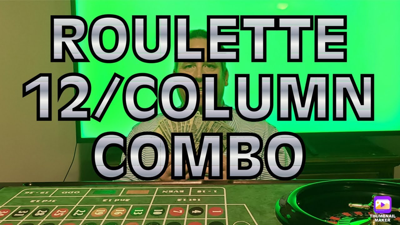 Roulette 12/column combo - YouTube
