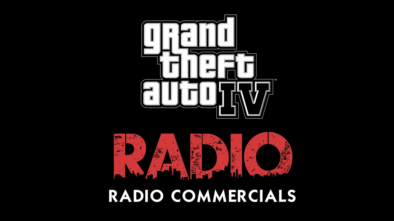 Grand Theft Auto 4 - Radio Commercials - YouTube
