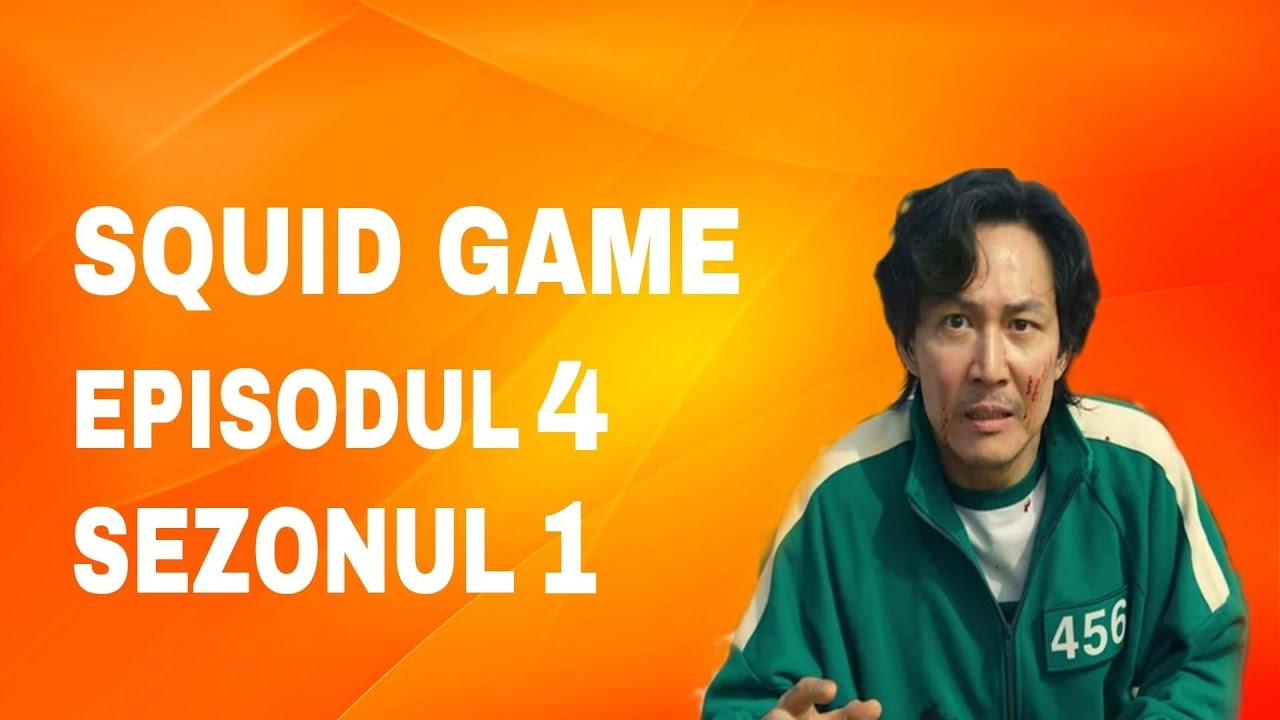 Squid Game - Episodul 4 | Rezumat - YouTube