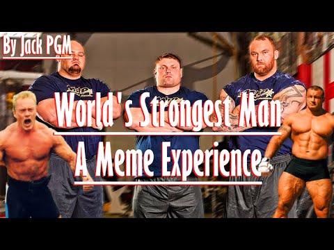 World's Strongest Man - A Meme Experience - YouTube