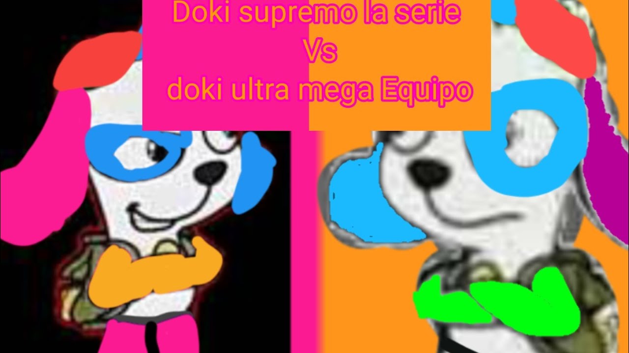 doki supremo la serie VS doki ultra mega equipo | trailer #1 oficial ...