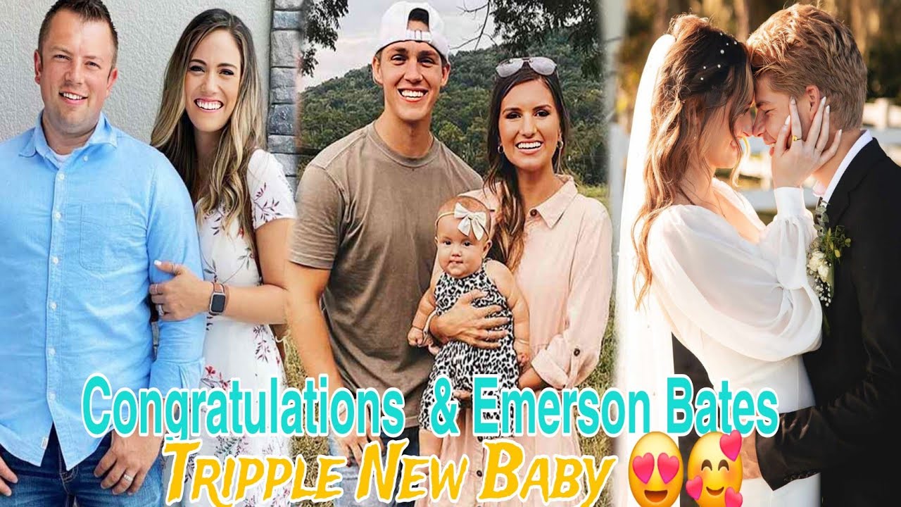 Good News 😍 | Emerson & Jackson Bates Tripple New Baby No#1st 2nd 3rd 🥰 ...