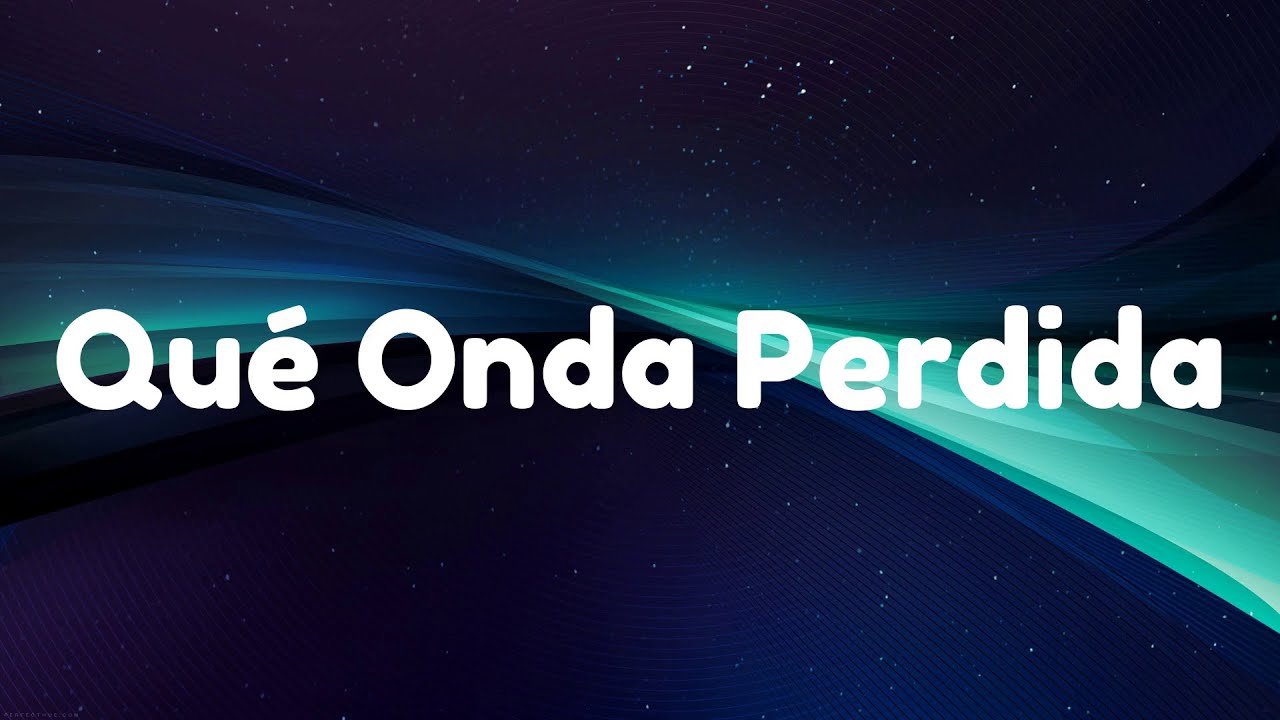 Gerardo Coronel "El Jerry" - Qué onda Perdida (Letra/Lyrics) - YouTube