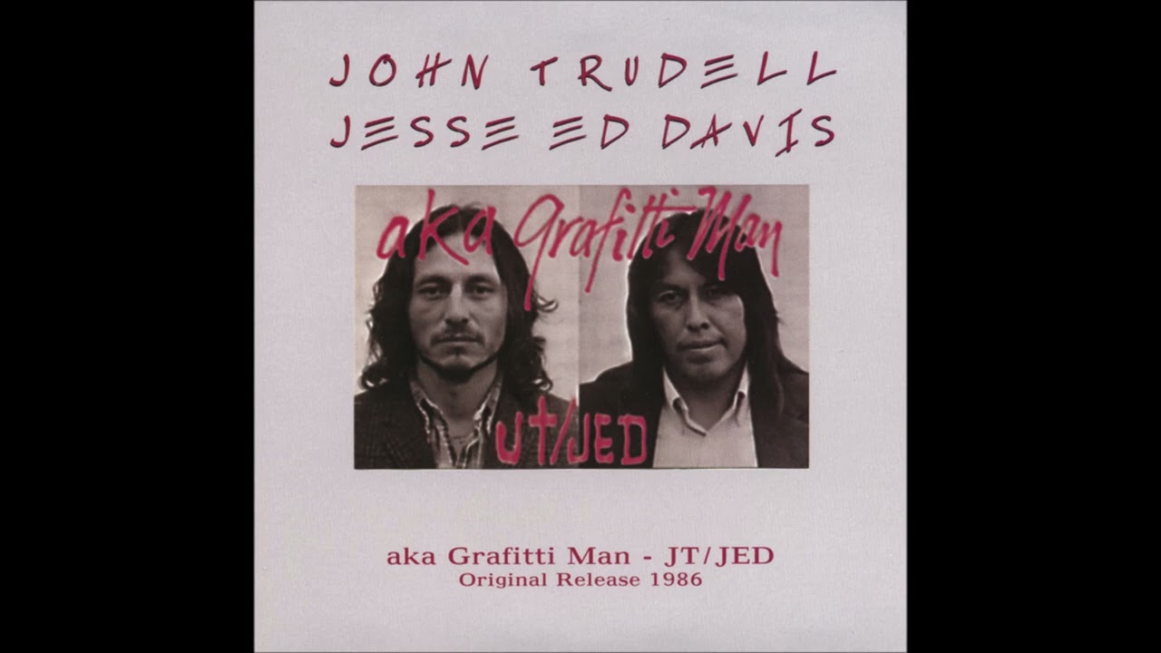John Trudell and Jesse Ed Davis - Baby Boom Che Accords - Chordify
