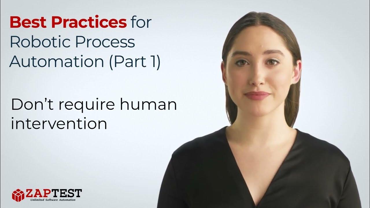 Best Practices for Robotic Process Automation (Part 1) - YouTube
