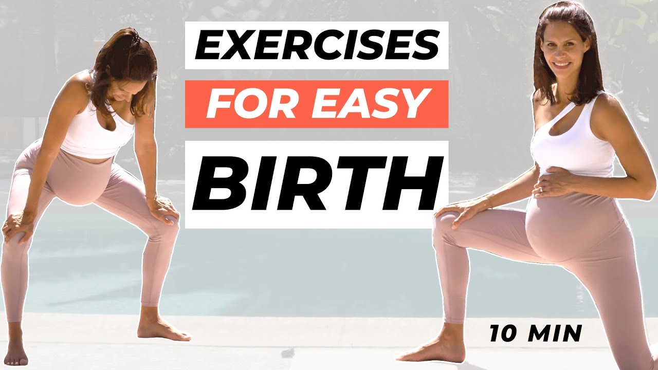 EXERCISES for EASY DELIVERY and LABOR | Birth Prep during Pregnancy ...