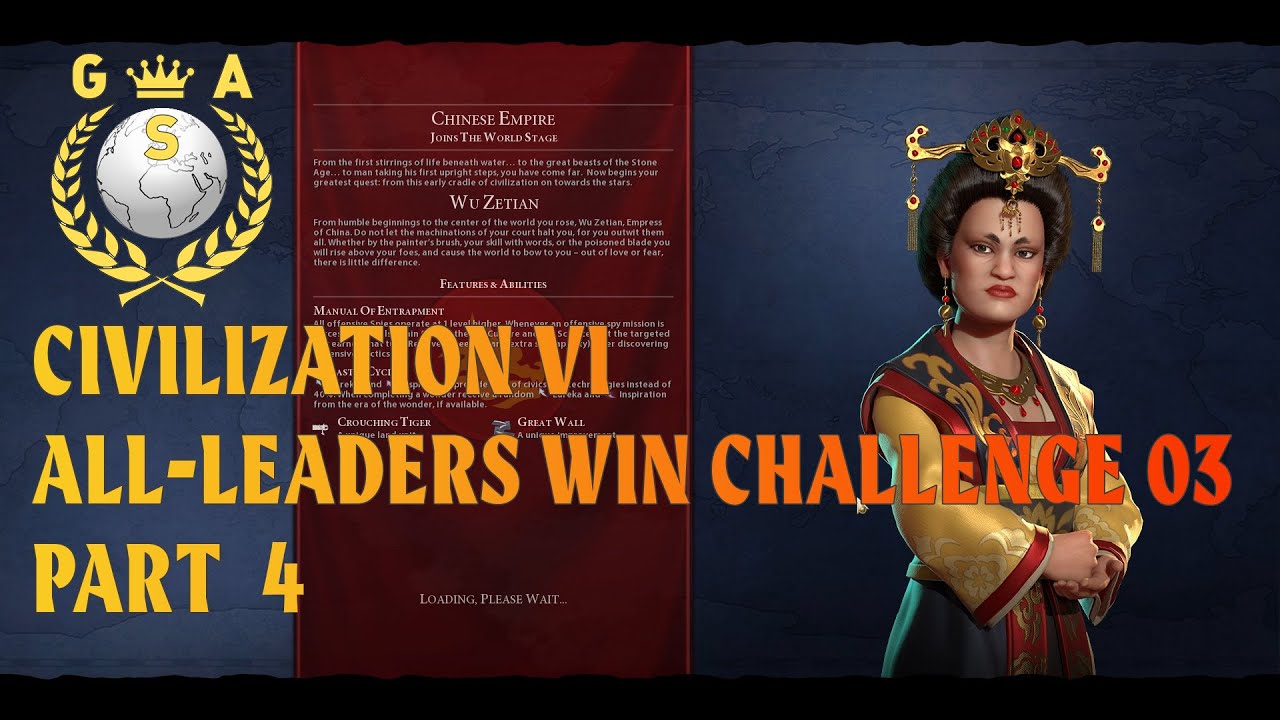 Civilization VI All Leaders Win Challenge 03. Chinese Empire. Wu Zetian ...