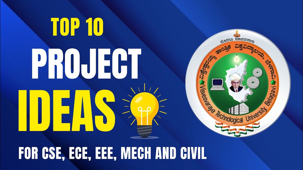 Top 10 Project Ideas for VTU Engineering Students | VTU Final Year Projects - YouTube