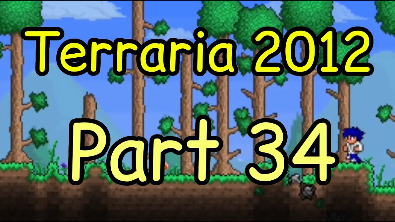SO CLOSE!!! | Terraria 2012 Part 34 - YouTube
