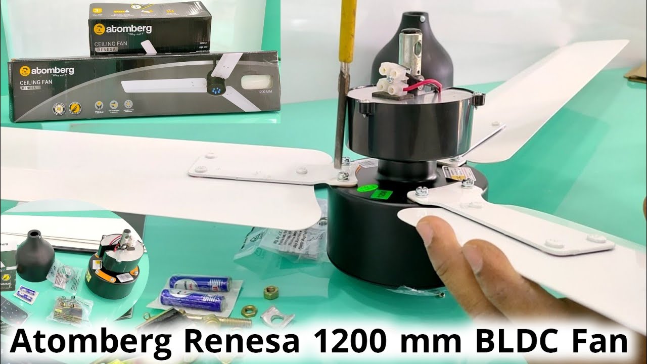 Atomberg Renesa + 1200mm BLDC Ceiling LED Fan | Unboxing and Fitting ...