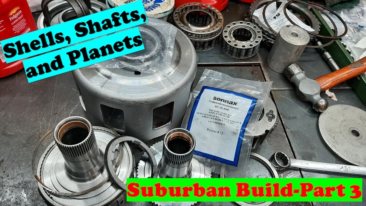 Sun shell, plantaries, shafts, Oh My!! Suburban 4L70e Transmission ...