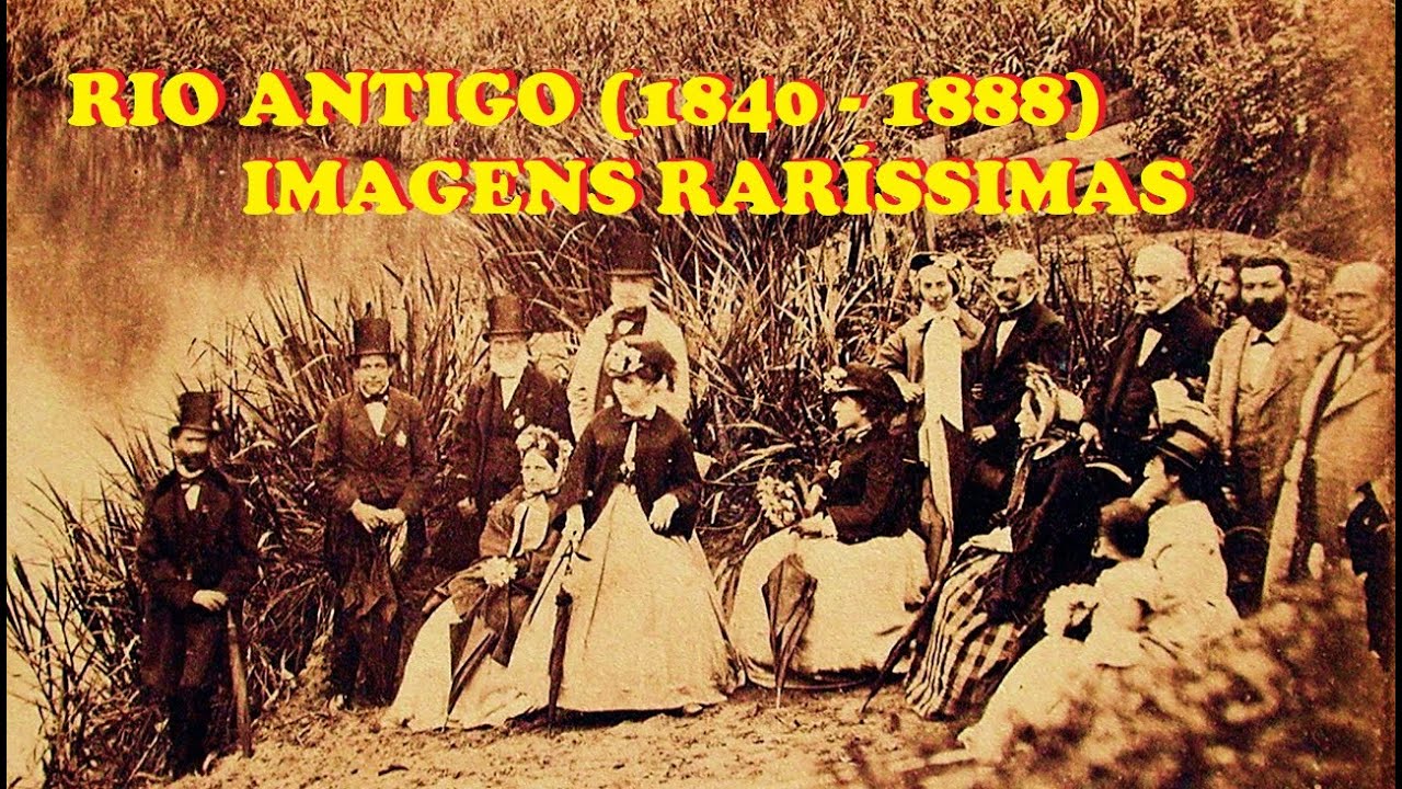 Rio de Janeiro Antigo 1840 a 1888 (Imagens Rarissimas) - YouTube
