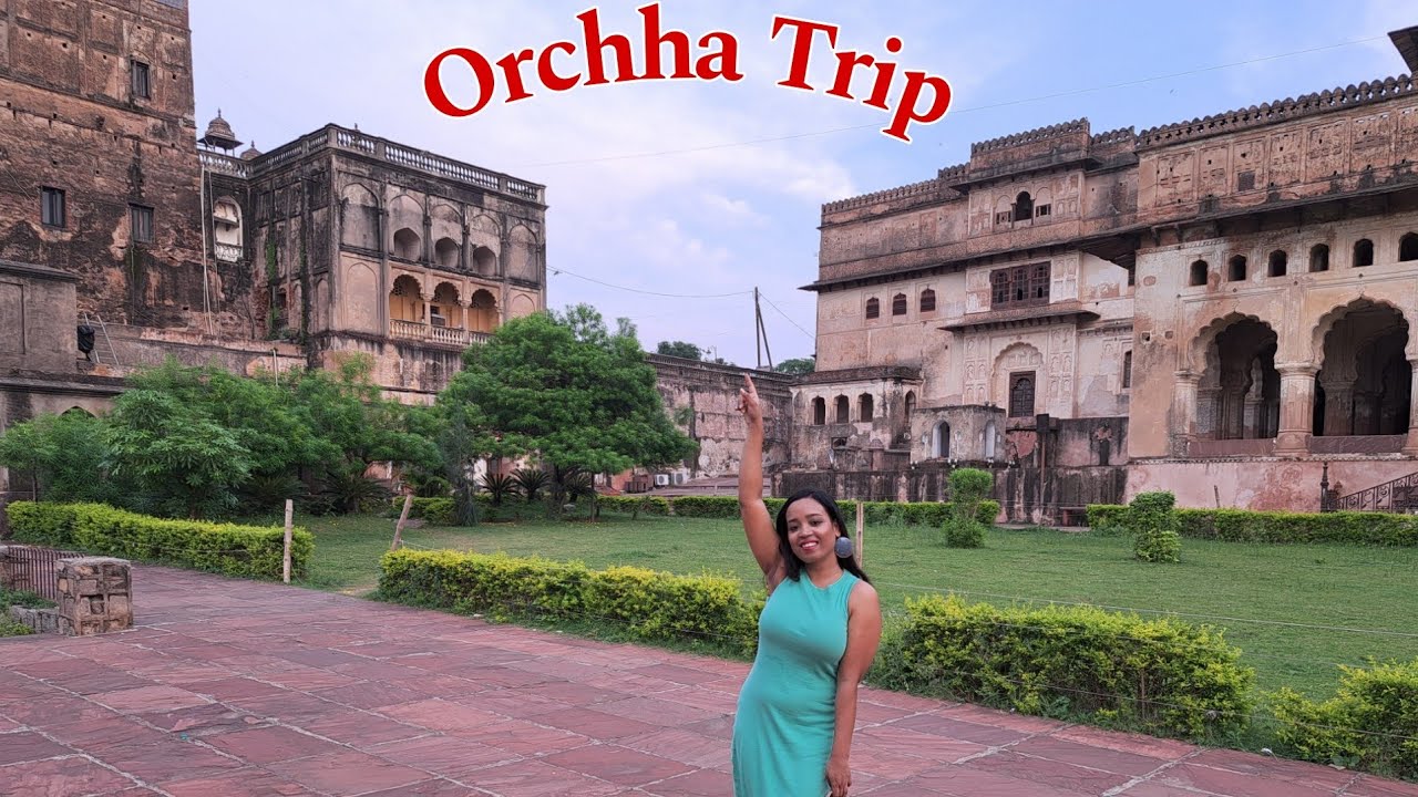 2 Days Trip to Orchha | Orchha Travel Vlog | Places to Visit in Orchha ️😀 - YouTube