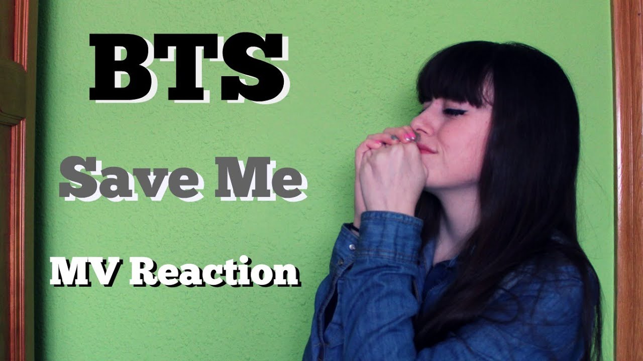 ~ 방탄소년단 BTS - 'Save ME' MV Reaction~ - YouTube