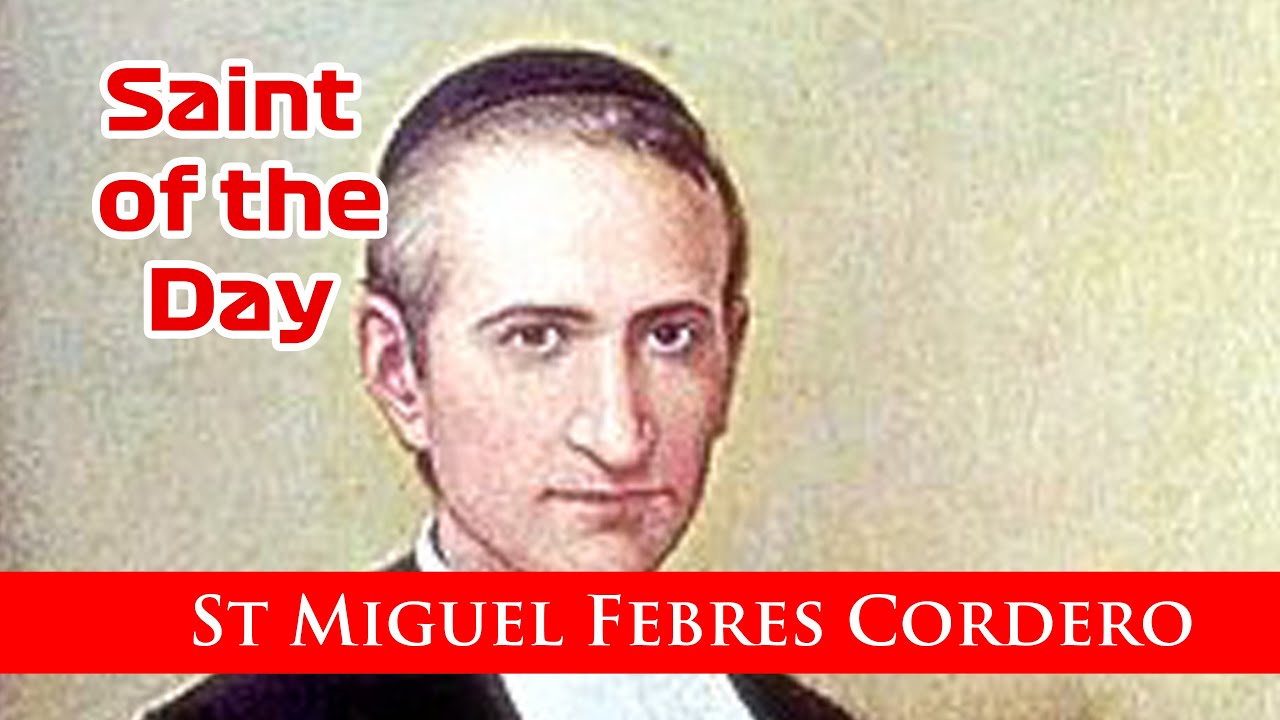 St Miguel Febres Cordero - Saint of the Day with Fr Lindsay - 9 ...