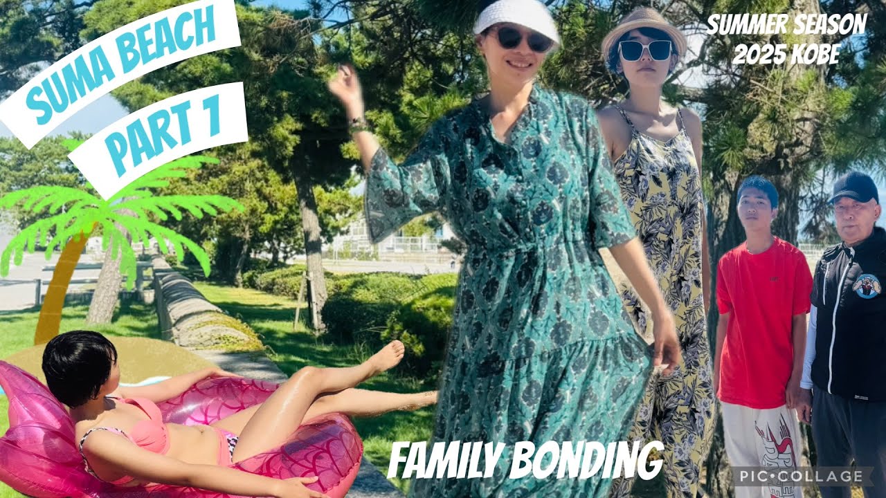 Suma beach family bonding part 1 summer season Kobe 2025 🇯🇵 ️ - YouTube