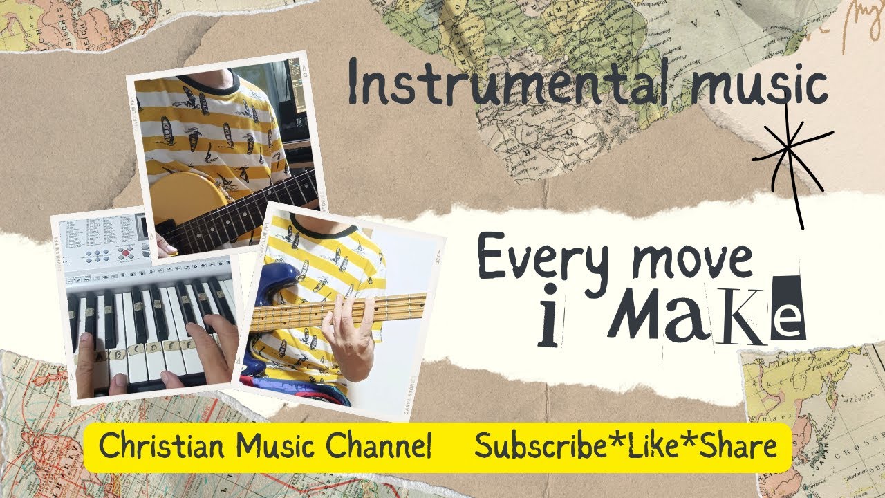 Every move i make. Instrumental music cover. #christianmusic # ...