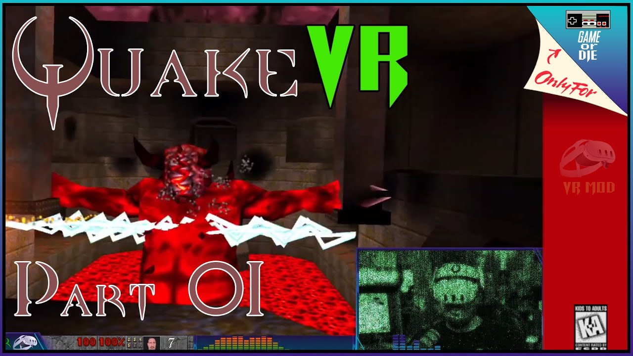Quake VR - Part 01: A Box Of Nine Inch Nails Will Do - YouTube