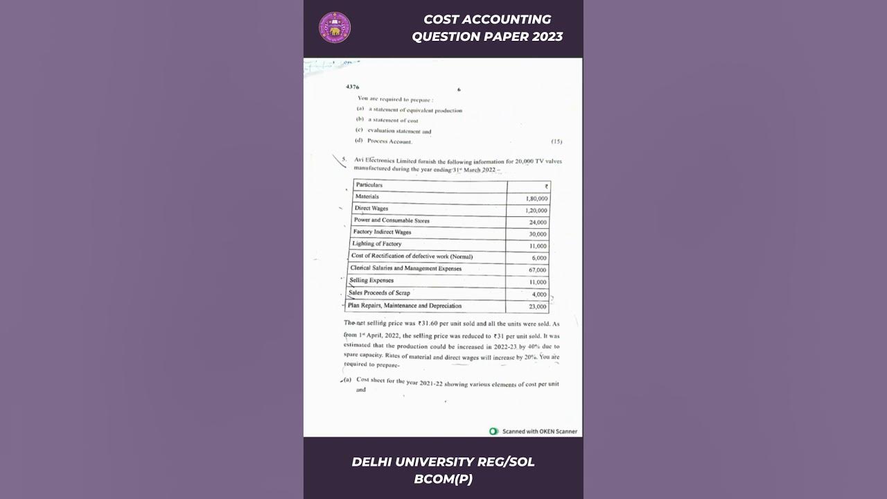 Cost Accounting Question Paper 2023 | DU SOL/REG | Exam Pattern 4th Semester - YouTube