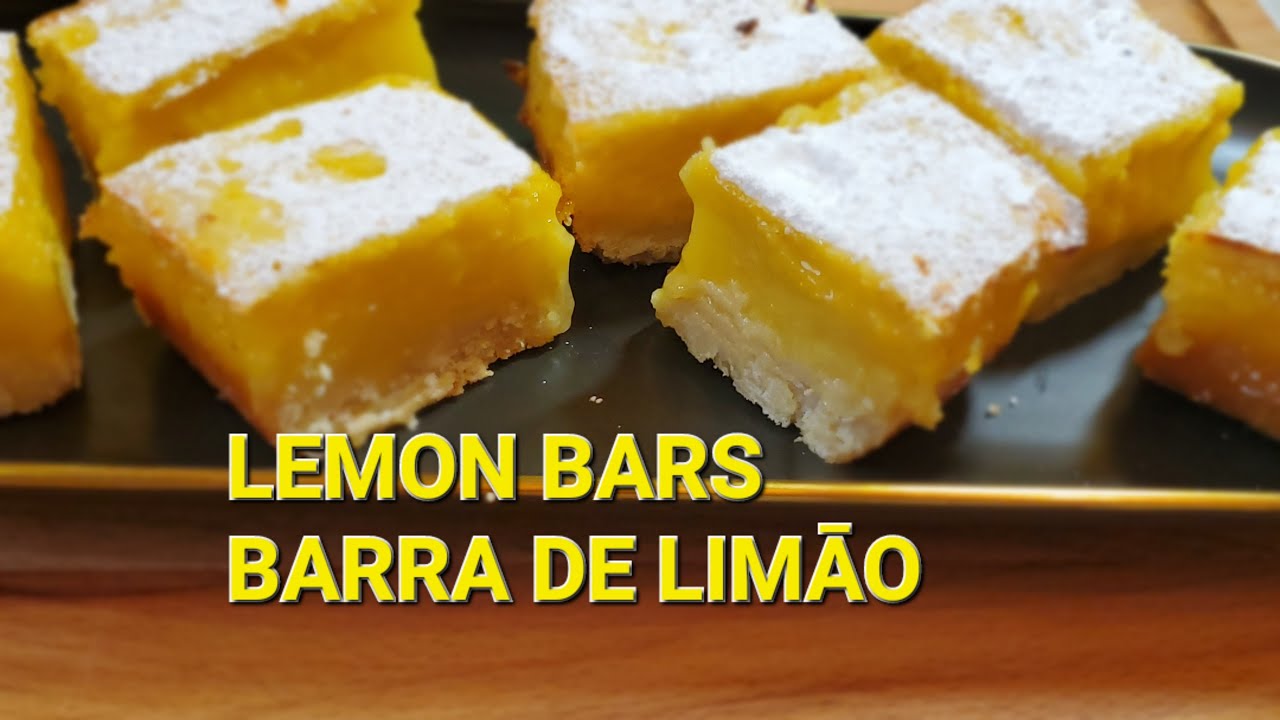 HOW TO MAKE A DELICIOUS LEMON BARS / COMO FAZER UMA BARRA DE LIMAO ...