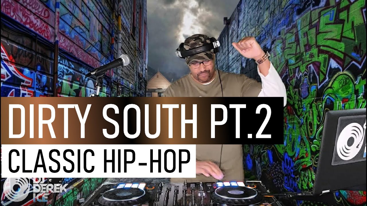 Classic Southern Hip-Hop 2 LIVE Mix (DJ Derek Ice) - YouTube