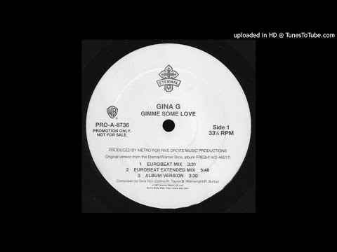 Gina G - Gimme Some Love (Eurobeat Extended Mix)