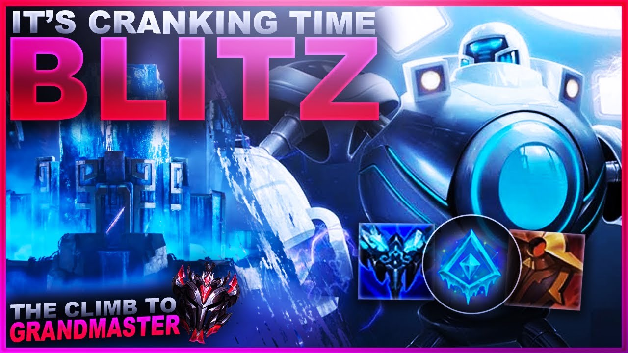 ITS TIME TO CRANK OUT THE BLITZ! | League of Legends - YouTube