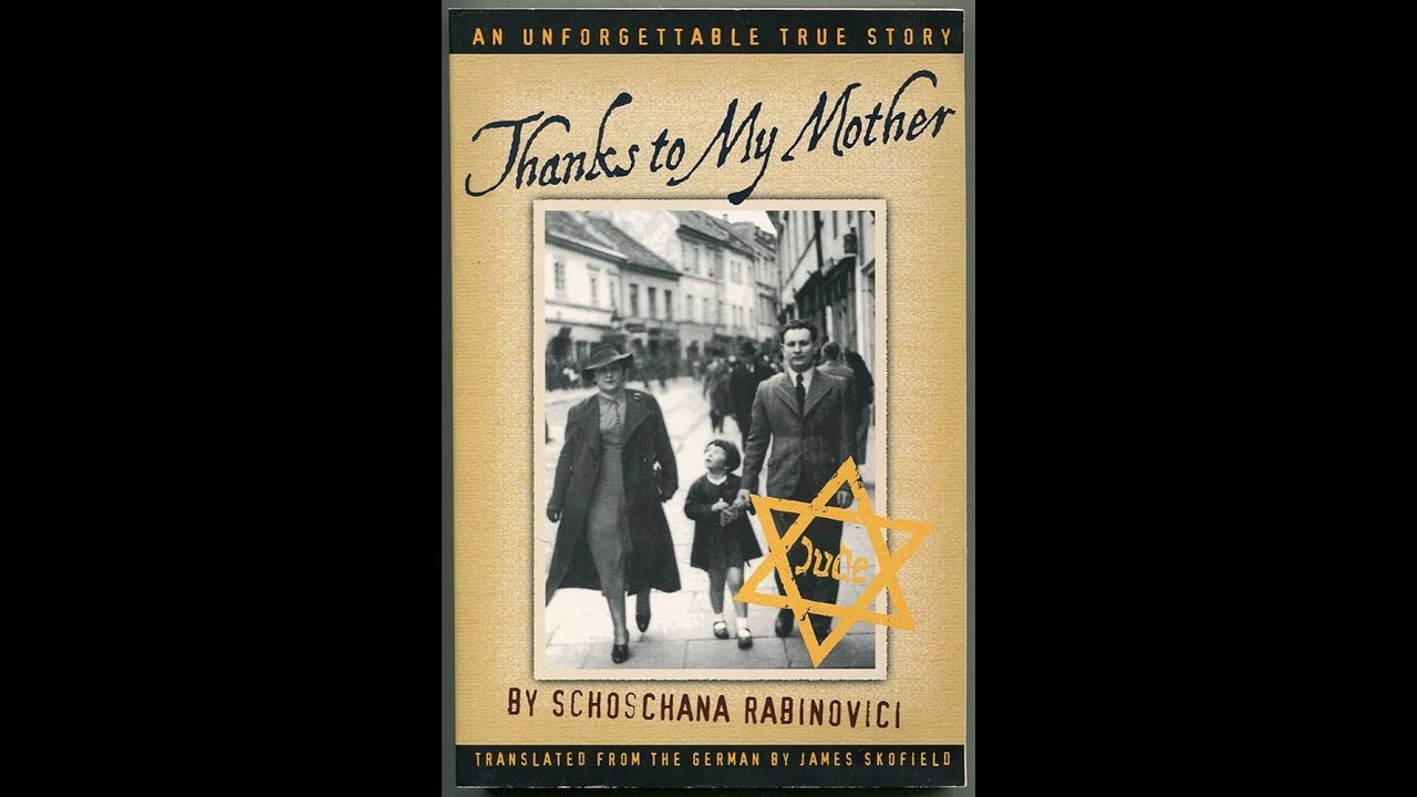 Plot summary, “Thanks to My Mother” by Schoschana Rabinovici in 5 ...