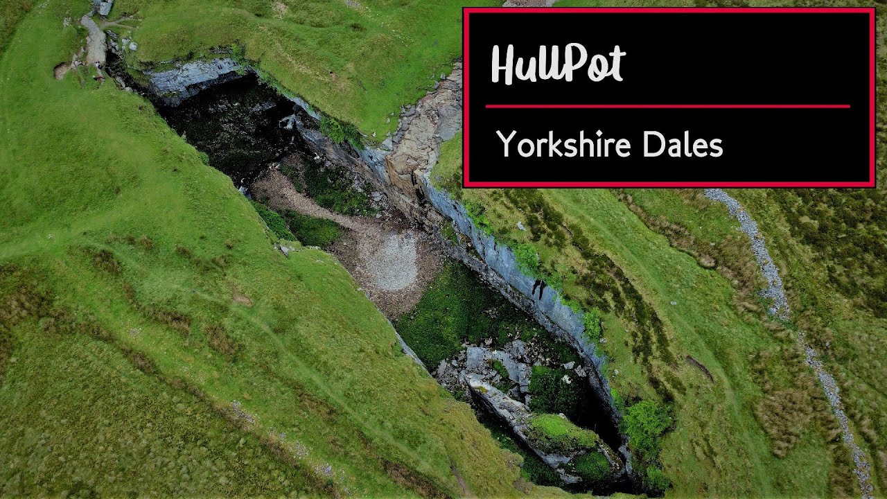 YORKSIRE DALES: HULL POT - UK's largest pot hole - Drone Photography ...