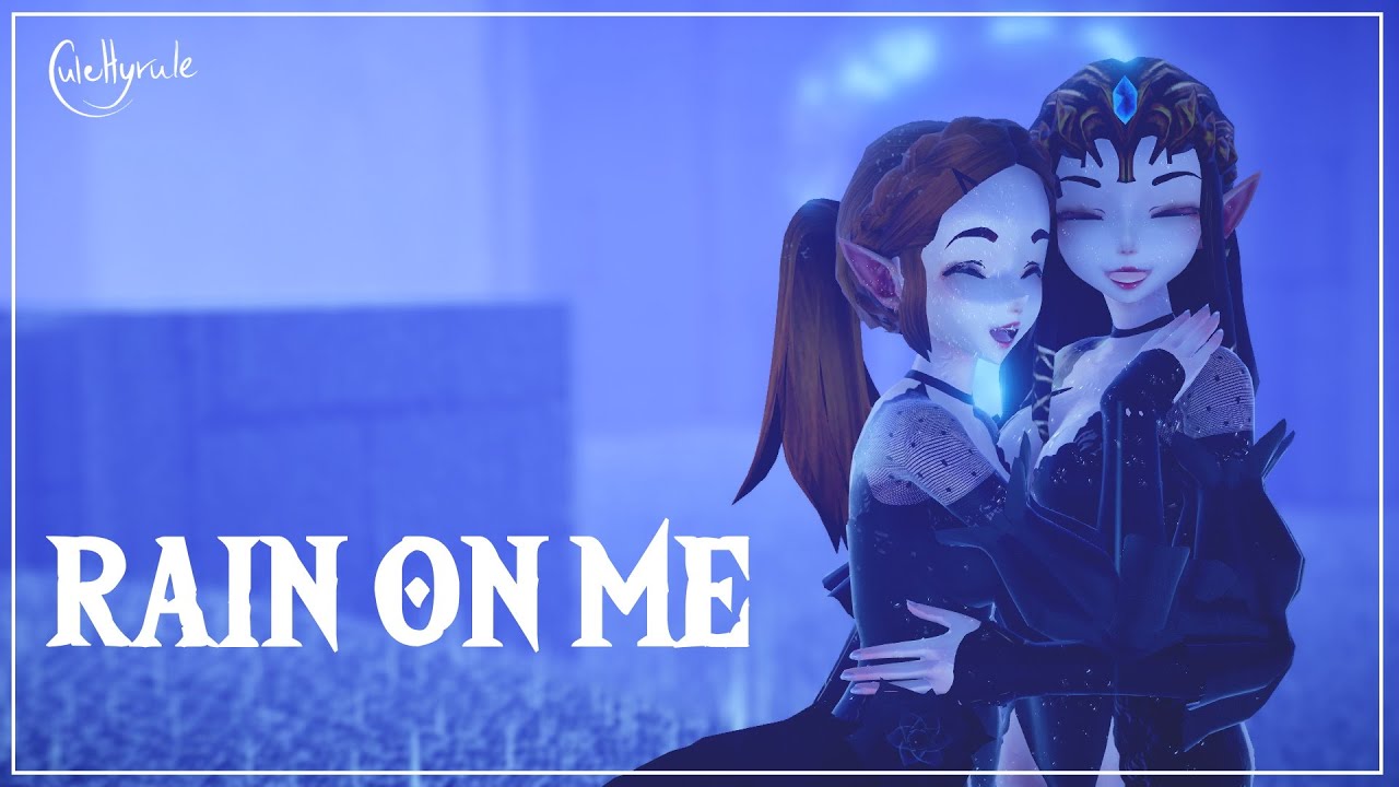 [The Legend of Zelda Animation/MMD] RAIN ON ME - YouTube