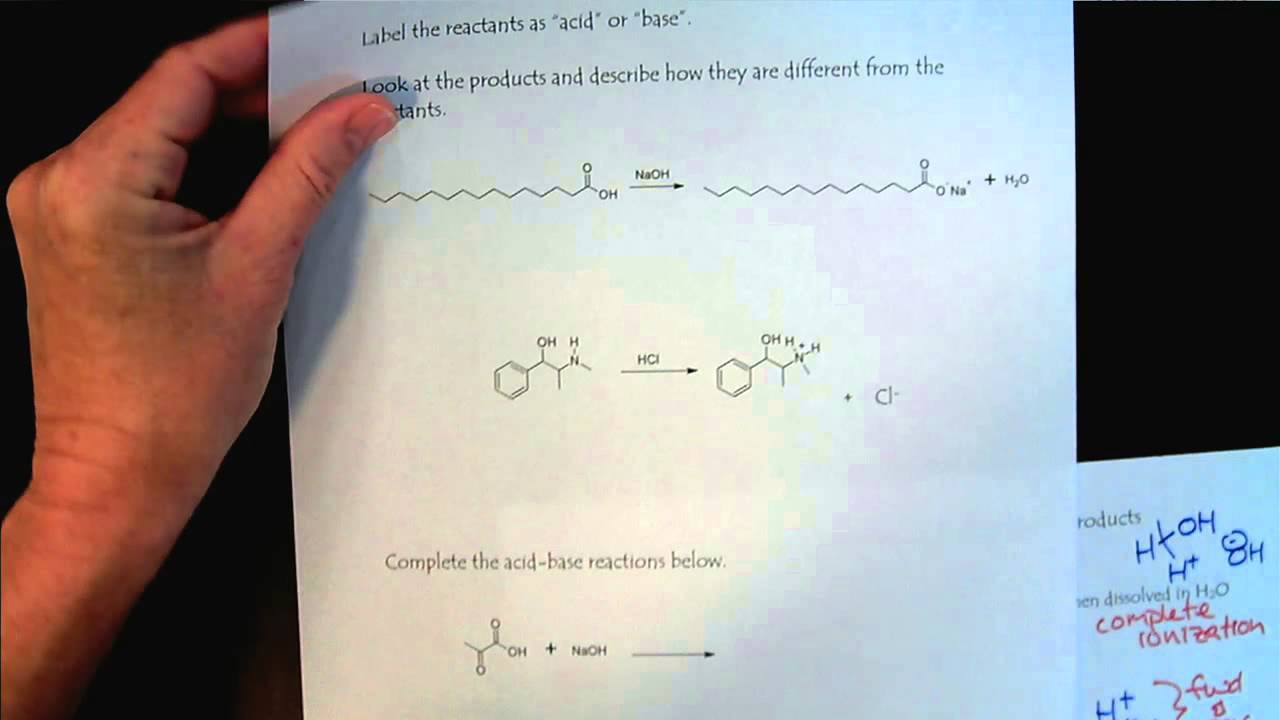 Chem 309 Acids & Bases Part 1 Introduction and Predicting the Products ...