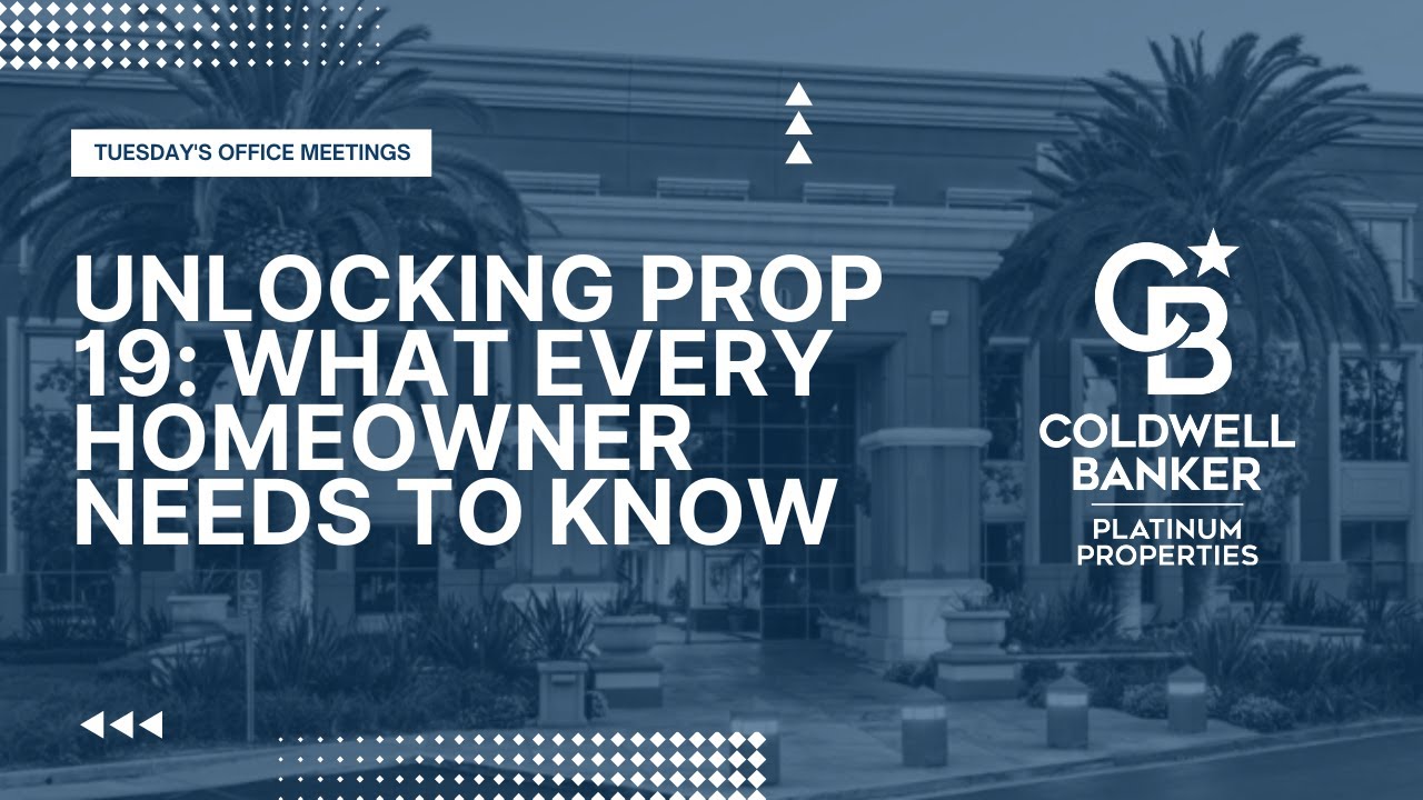Unlocking Prop 19: What Every Homeowner Needs to Know - YouTube