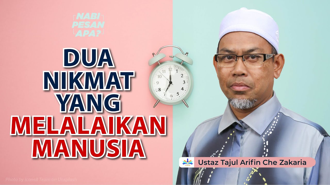 Dua Nikmat Yang Melalaikan Banyak Manusia | Pesan Nabi Ep. 71 - YouTube