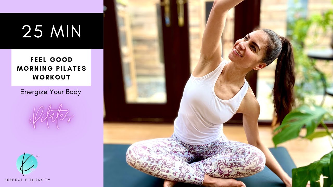 25 MIN Feel Good Morning Pilates Workout | Low Impact | All levels ...