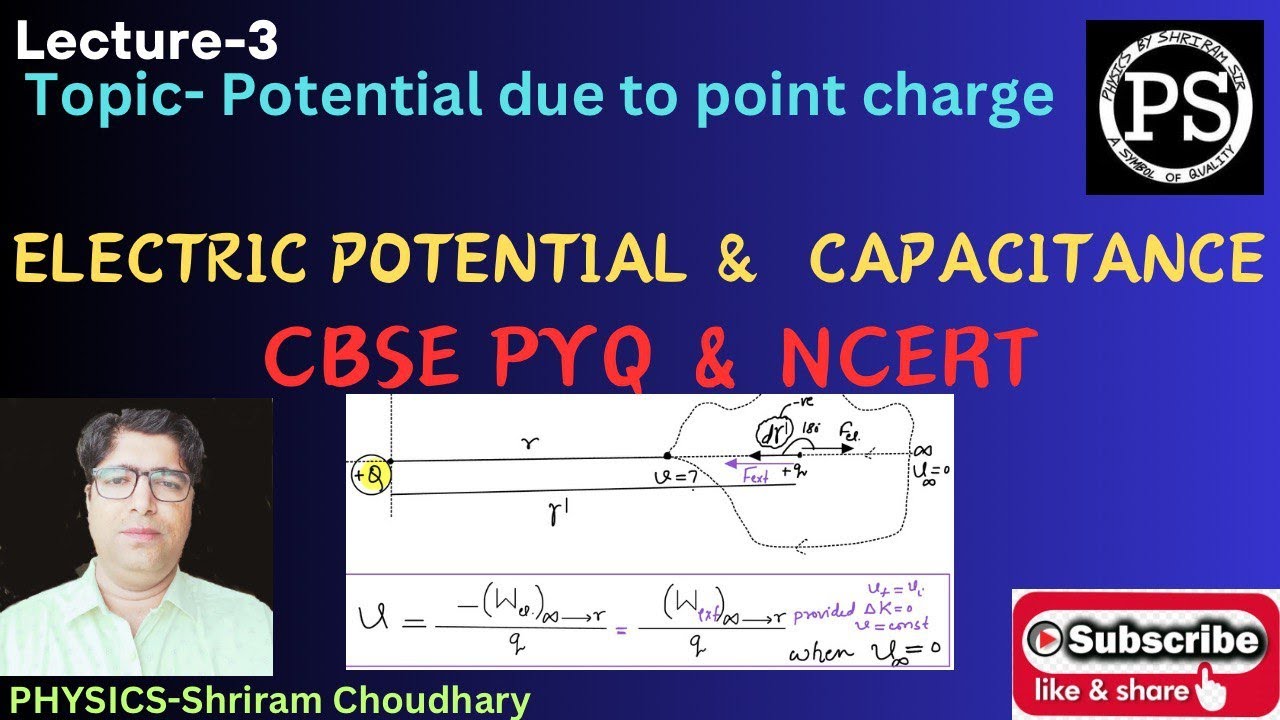 3. ELECTRIC POTENTIAL & CAPACITANCE//CBSE BOARD PYQ & NCERT SOLUTIONS - YouTube