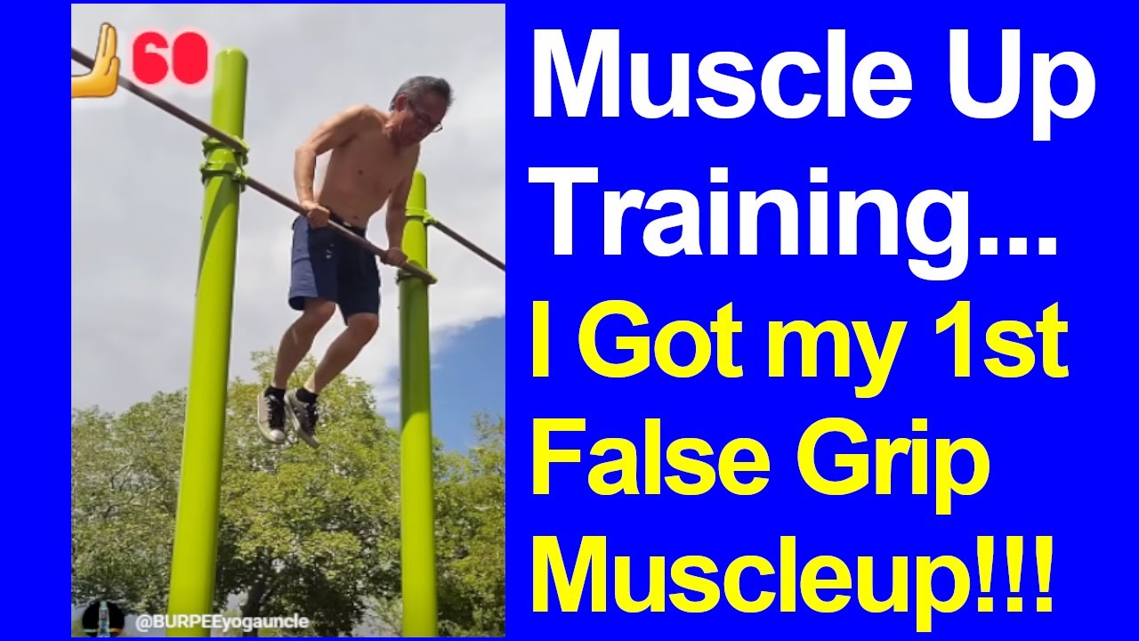 Let's do My 1st False Grip Slow Muscle Up Old Unc, Muscle Up training ...