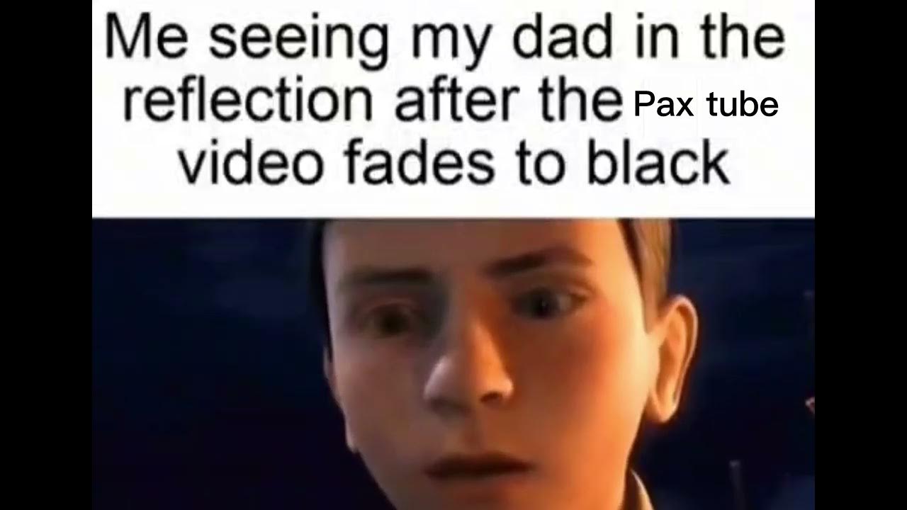 Pov Your Dad Catches You Watching Pax Tube Youtube
