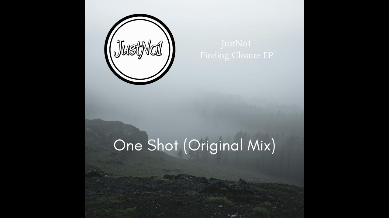 JustNo1 - One Shot (Original Mix) - YouTube