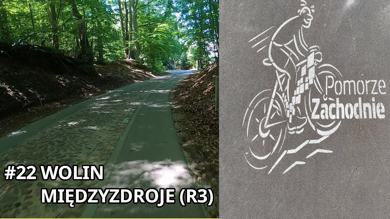 TRASA R3 (Blue Velo): Wolin - Międzyzdroje - YouTube