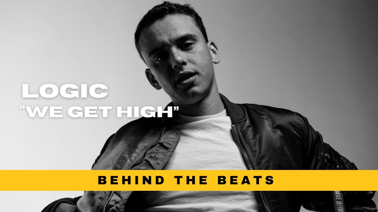 The Making of Logic - "We Get High" w/ C-Sick | Behind The Beats - YouTube