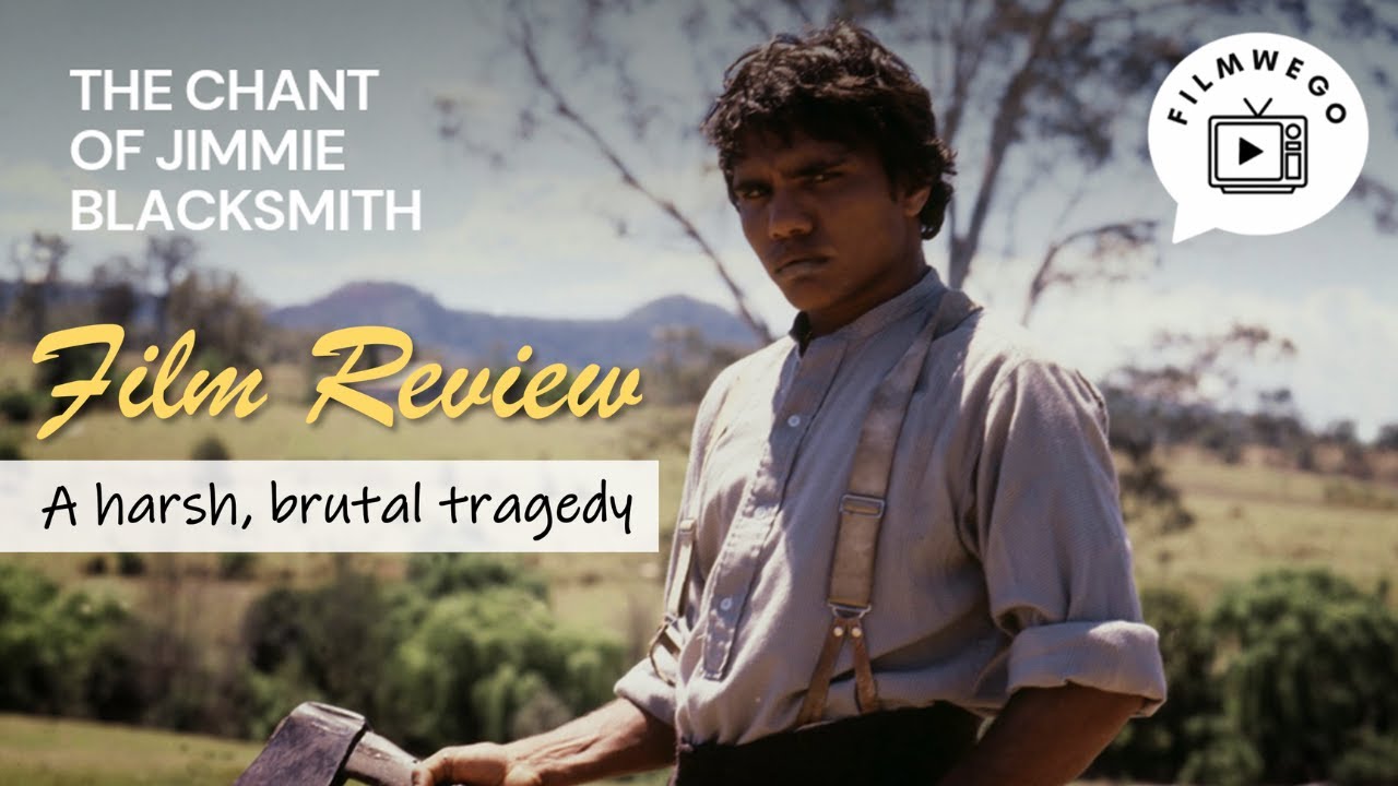 The Chant of Jimmie Blacksmith Film Review |1978, Australia 🇦🇺| # ...